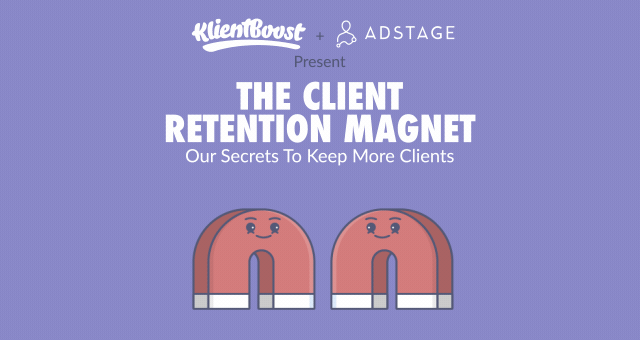 The Ultimate Client Retention Magnet Guide 2023